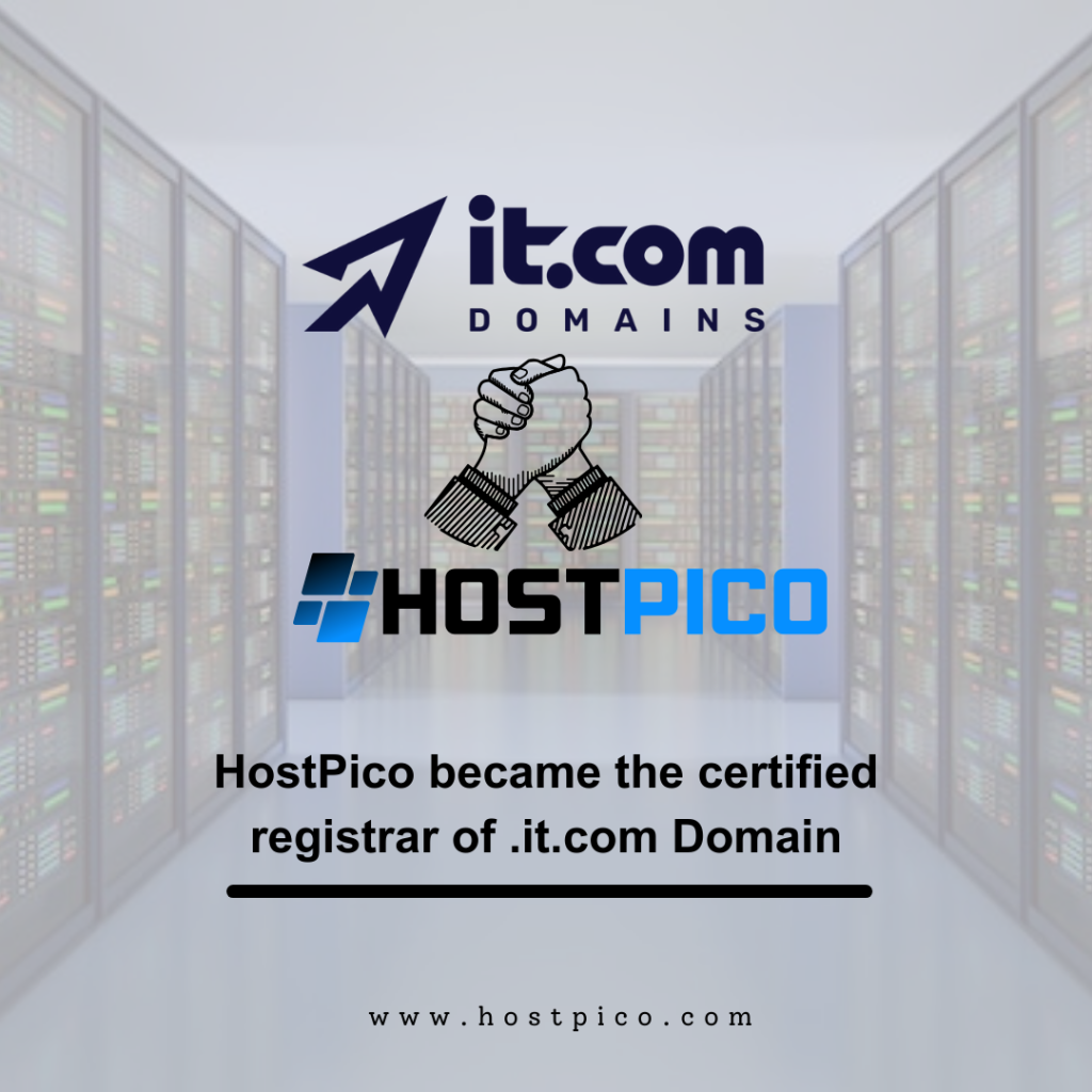 First Bangladeshi Accredited Registrar for it.com Domains! – HostPico Blog